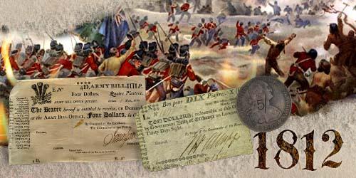 Army bills: Funding the War of 1812 - Bank of Canada Museum